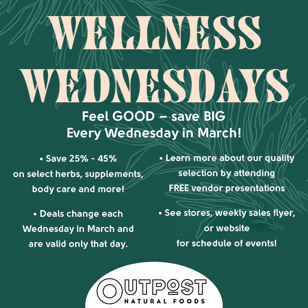 Wellness Wednesdays · Outpost Natural Foods